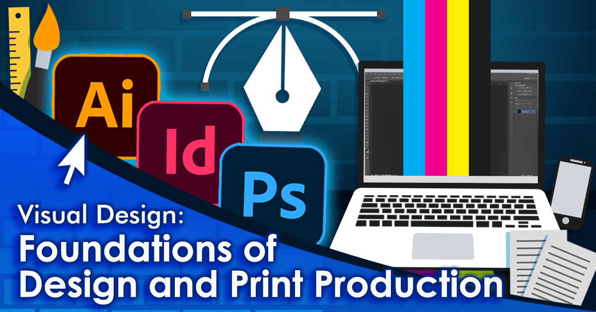Visual Design: Foundations of Design & Print Production – PCCI