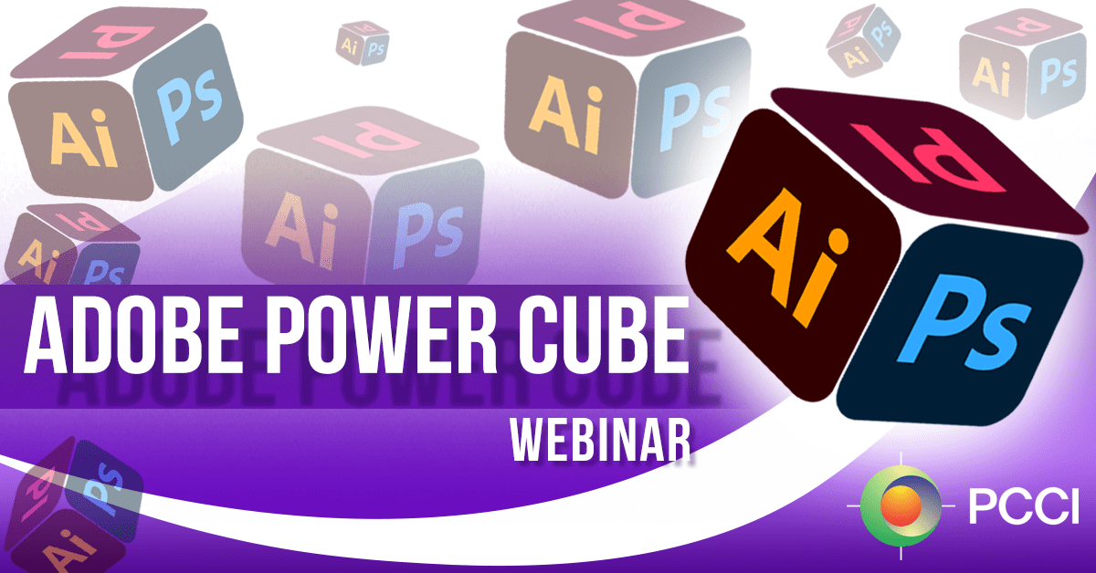 Adobe Power Cube (Webinar) – PCCI
